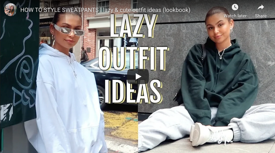 HOW TO STYLE SWEATPANTS | lazy & cute outfit ideas (lookbook) – We Are ...